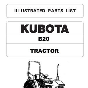 Kubota B20 Tractor Illustrated Parts List - Etsy