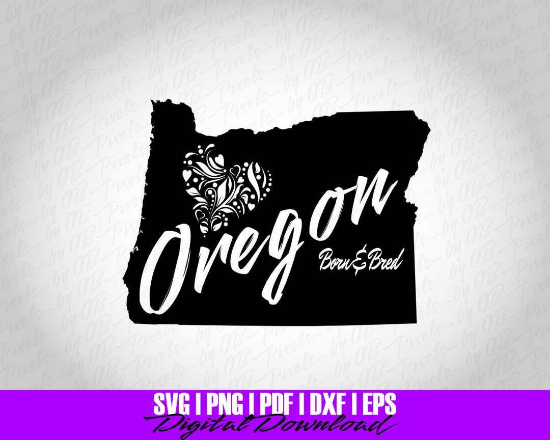 Oregon SVG, Oregon SVG File, Instant Download, Oregon Cut File, SVG ...