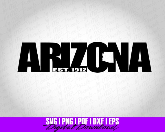 Arizona SVG Arizona SVG File Instant Download Arizona Cut - Etsy