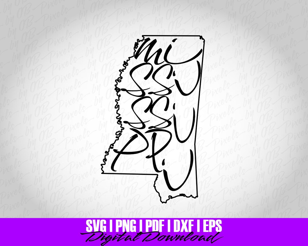 Mississippi SVG, Mississippi SVG File, Instant Download, Mississippi ...