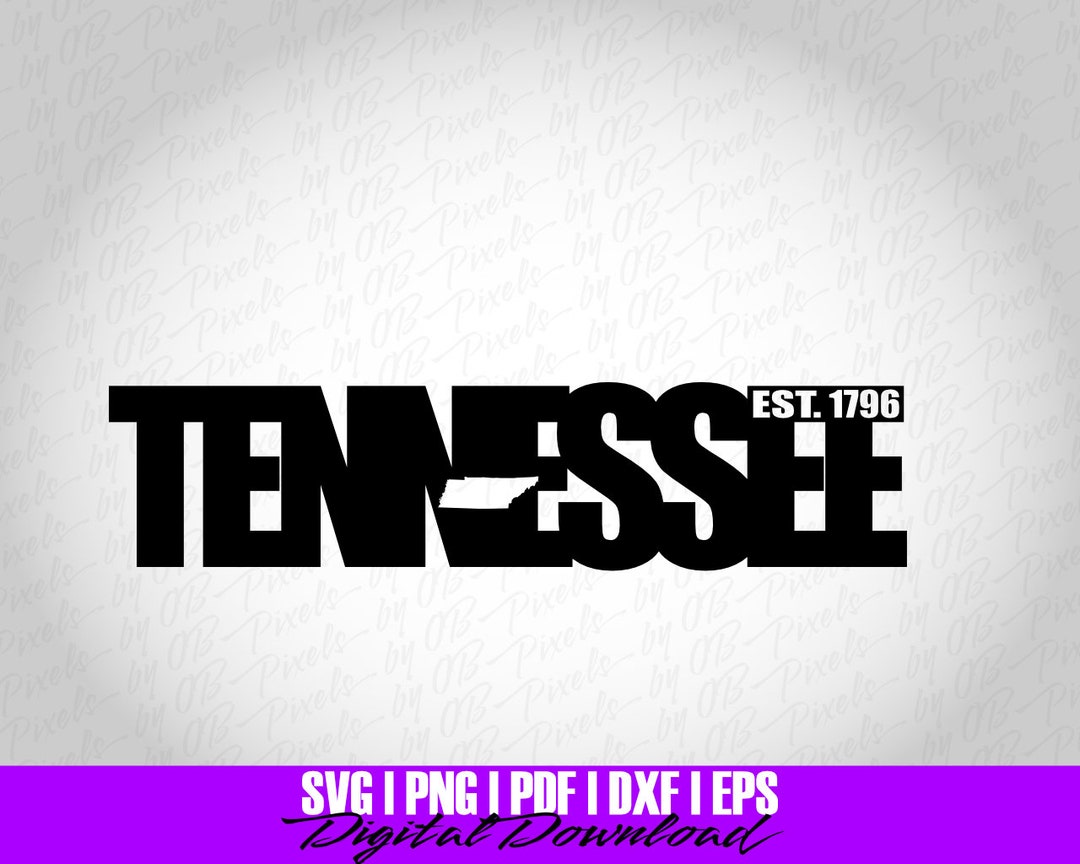 Tennessee SVG, Tennessee SVG File, Instant Download, Tennessee Cut File ...