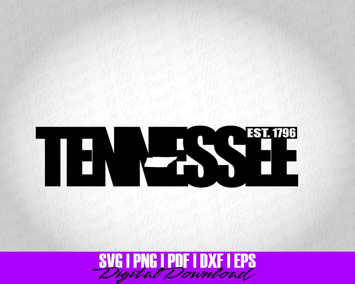Tennessee SVG, Tennessee SVG File, Instant Download, Tennessee Cut File ...
