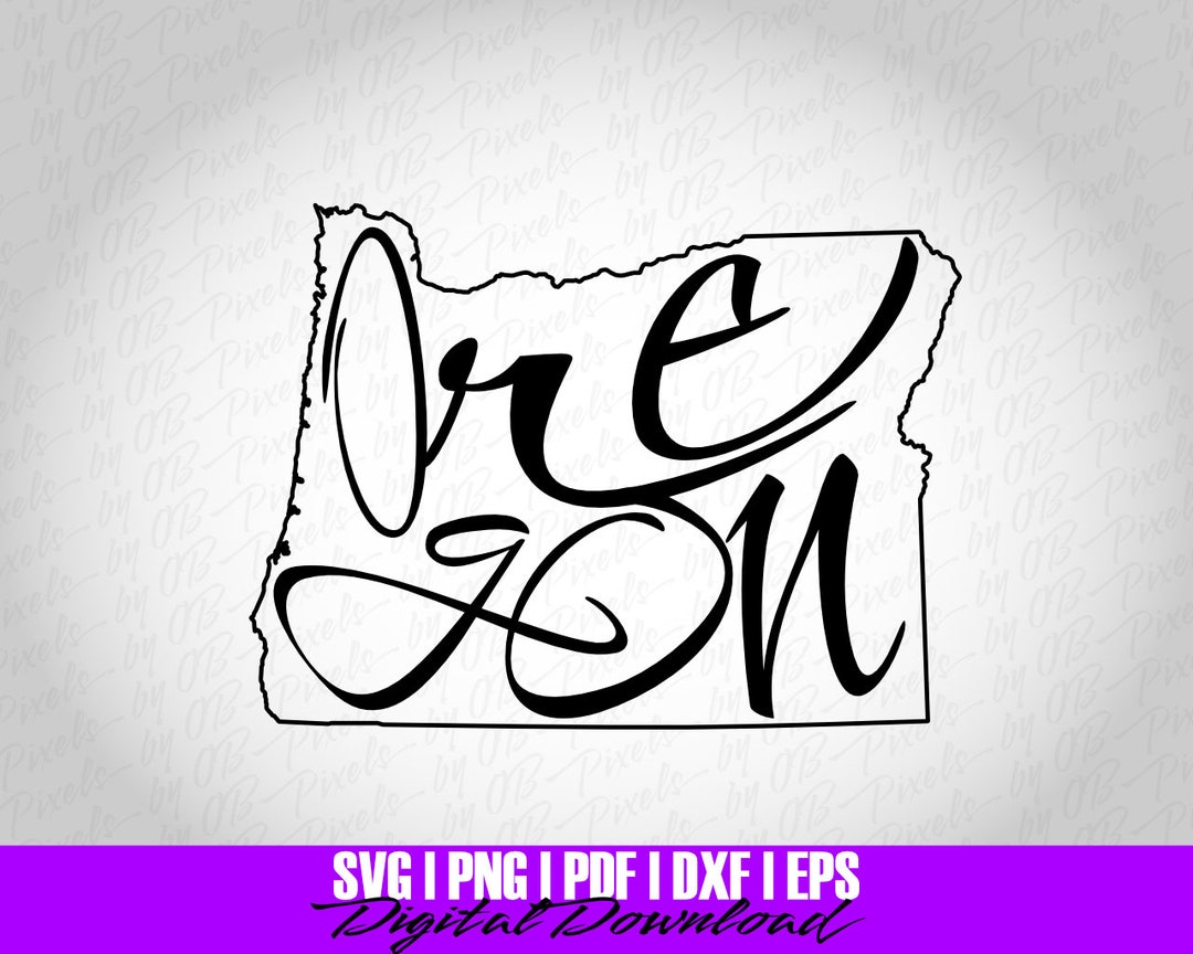 Oregon SVG, Oregon SVG File, Instant Download, Oregon Cut File, SVG ...