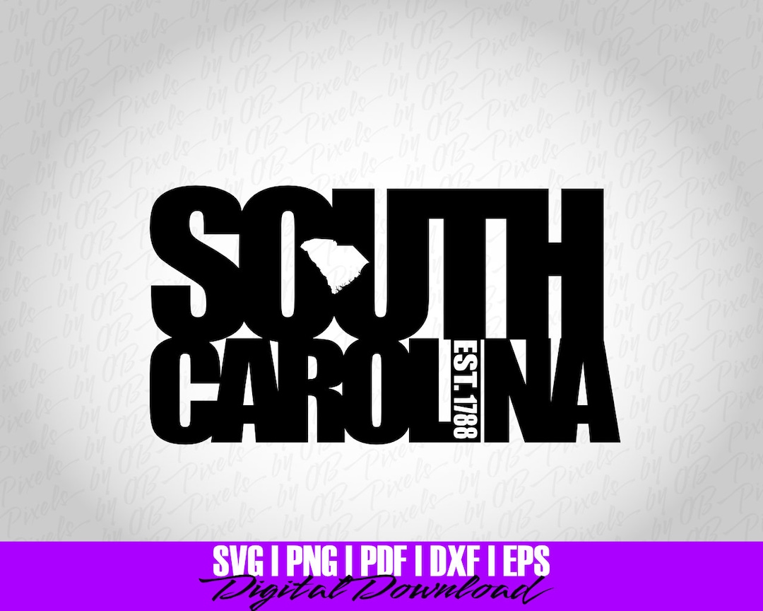 South Carolina SVG, South Carolina SVG File, Instant Download, South ...