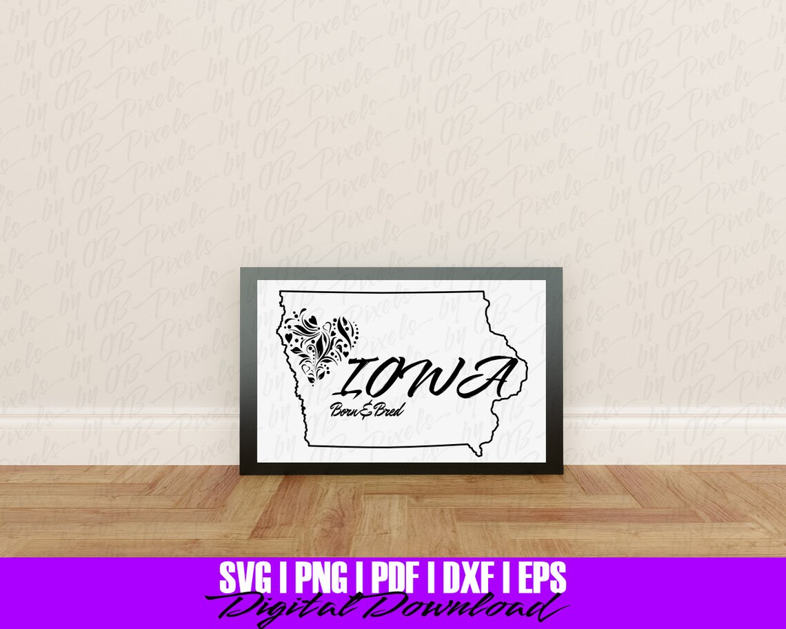 Iowa SVG, Iowa SVG File, Instant Download, Iowa Cut File, SVG File for ...