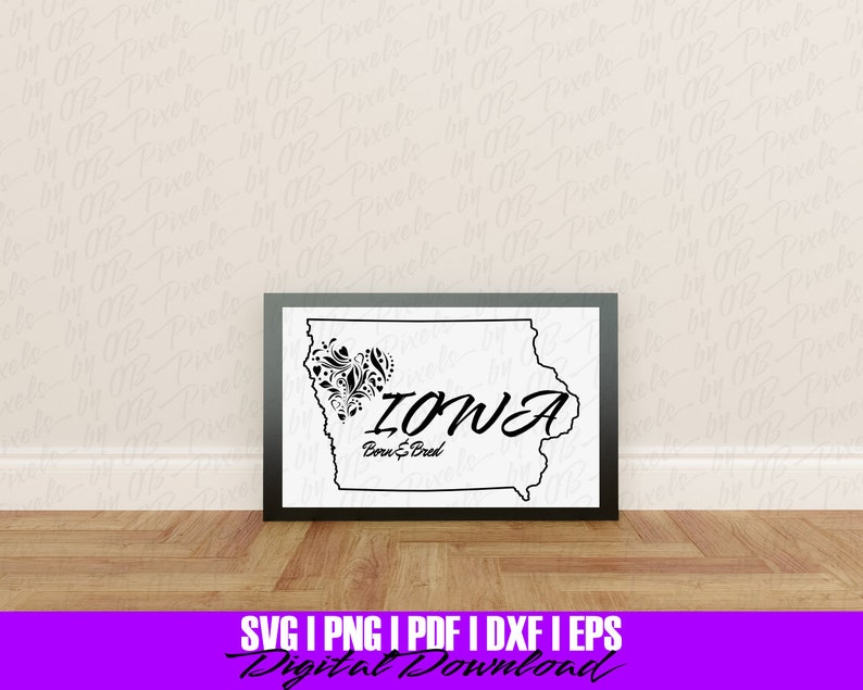 Iowa SVG, Iowa SVG File, Instant Download, Iowa Cut File, SVG File for ...