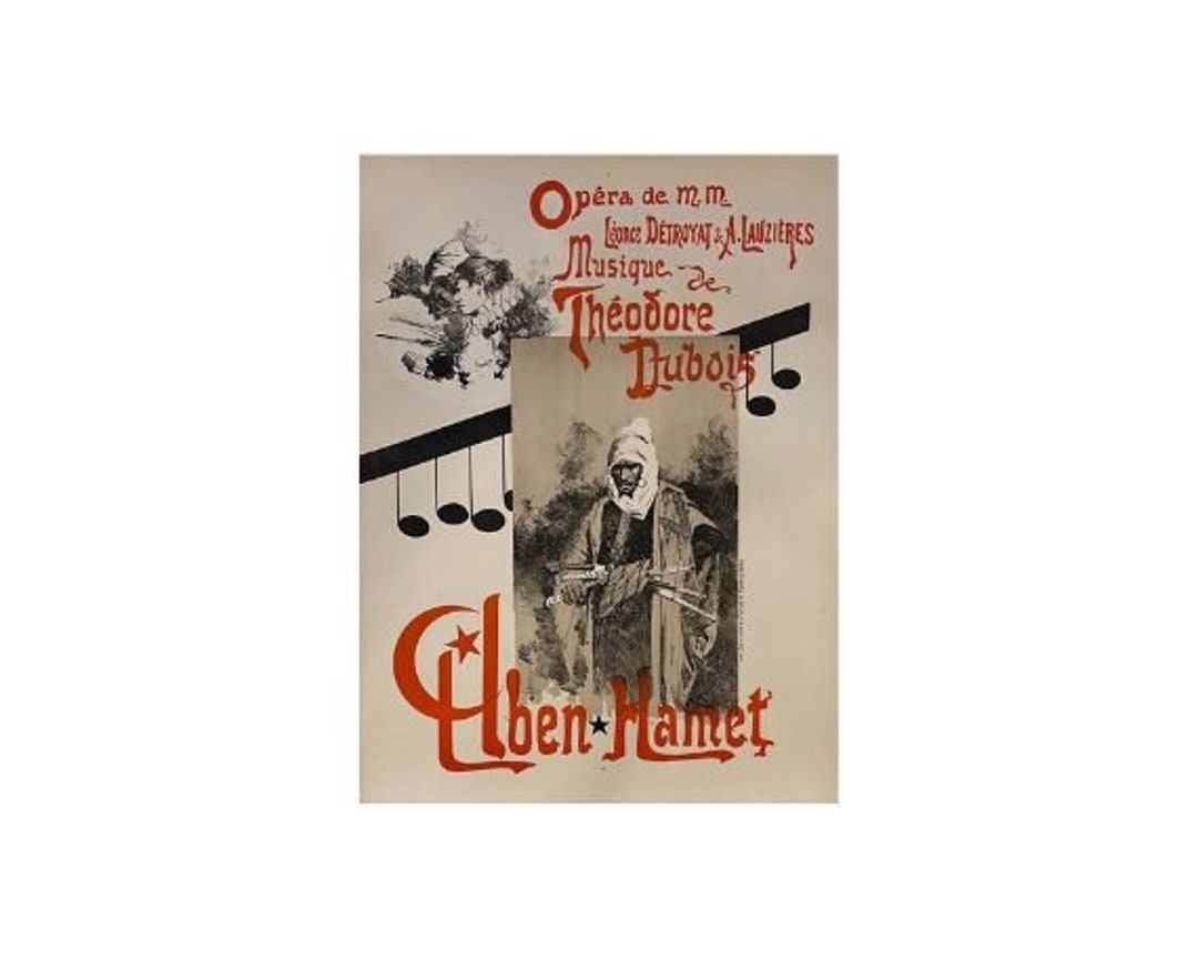 Aben Hamet Opera Poster by Manuel Orazi, 1884 French Stone Lithograph ...
