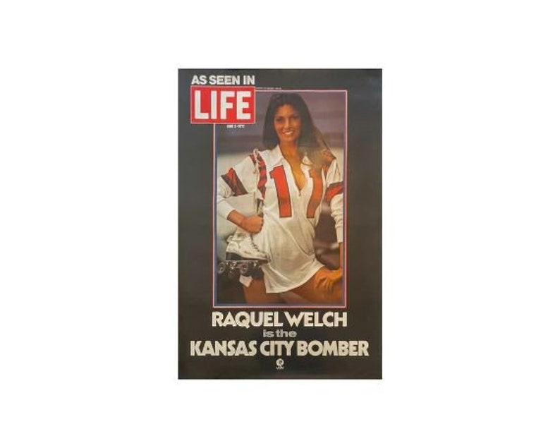 Life-raquel Welch in Kansas City Bomber Original 1972 Promotional Poster Linen Backed (not a ...