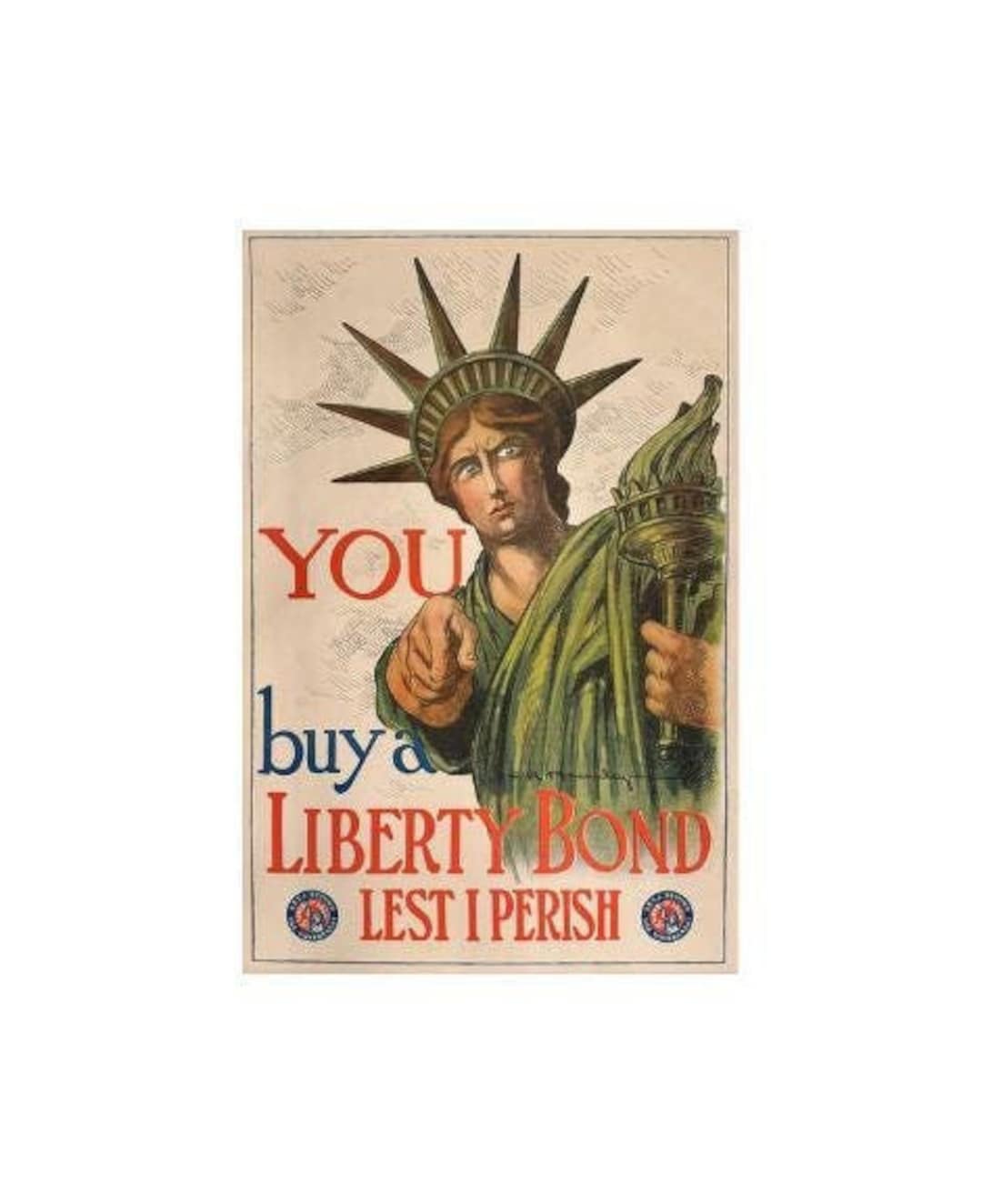 You Buy a Liberty Bond Lest I Perish Original 1917 World War One Bond ...
