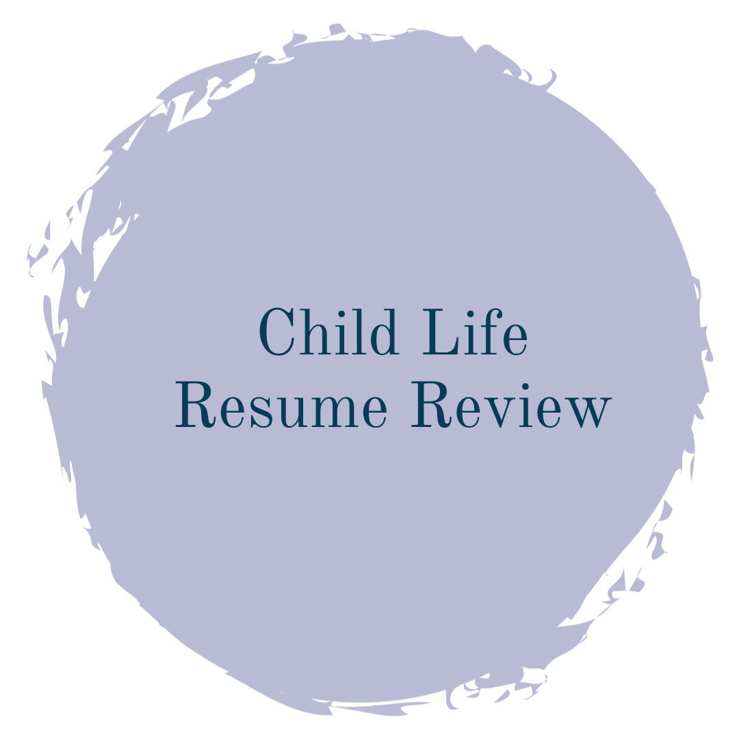 Child Life Resume Review - Etsy