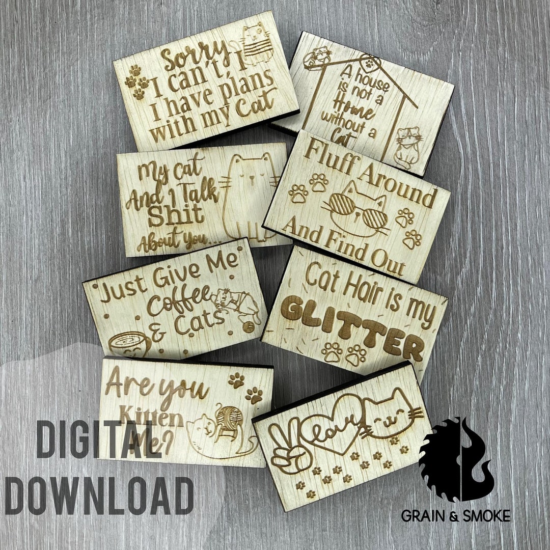 Cat Magnet Sayings - SVG - Laser Ready - Etsy