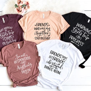 Matching Girl Group T-shirt, Funny Friend Group Shirt, Matching Friends ...