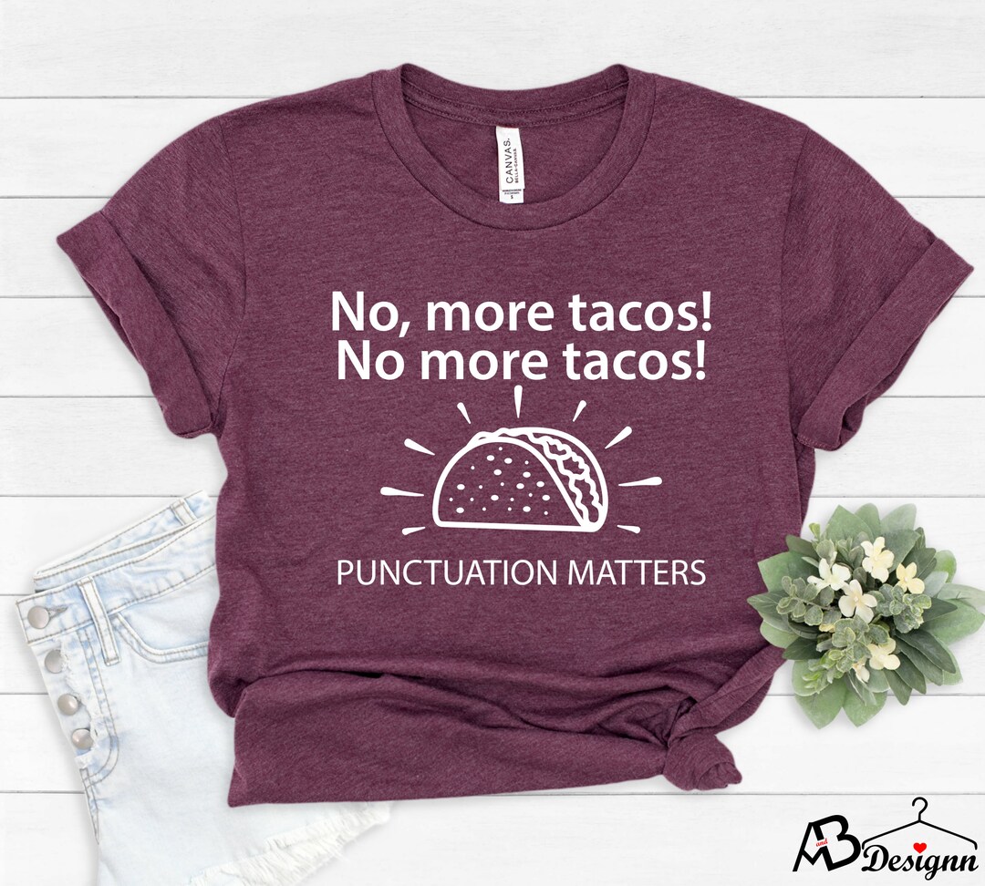 Punctuation Shirt, Funny Grammar Shirt, Teacher Shirt Gift, Teacher ...