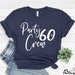 60th Shirt, 60 Party Crew Shirt, 60 Birthday Shirt, 60th Birthday Tee ...