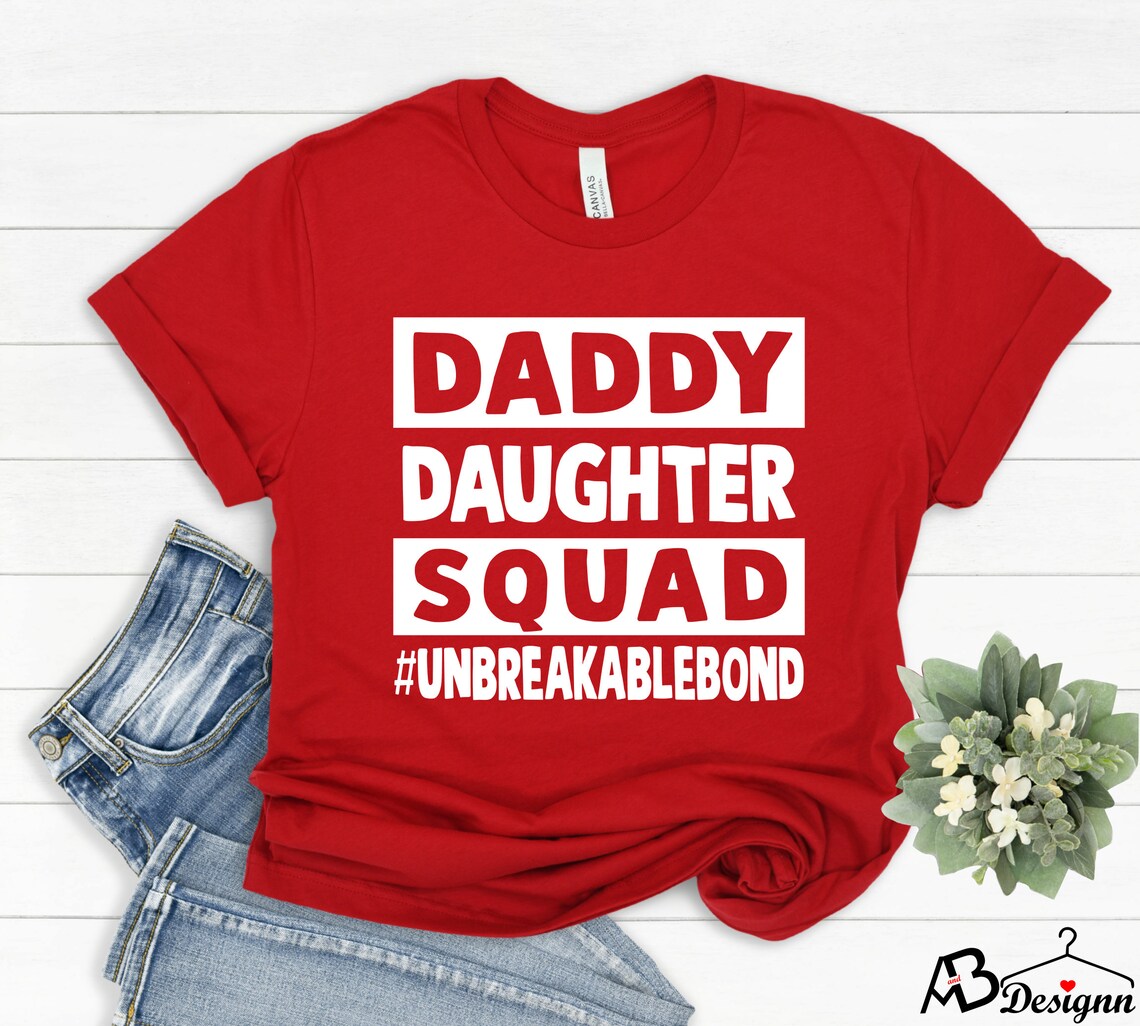 Dad Daughter Squad Shirt Daddy Daughter Shirt Daddys Girl - Etsy