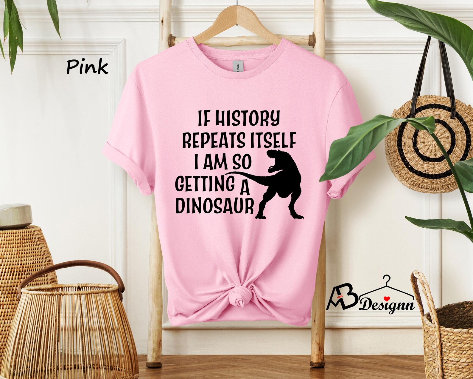 If History Repeats Itself I'm so Getting A Dinosaur Shirt, History ...