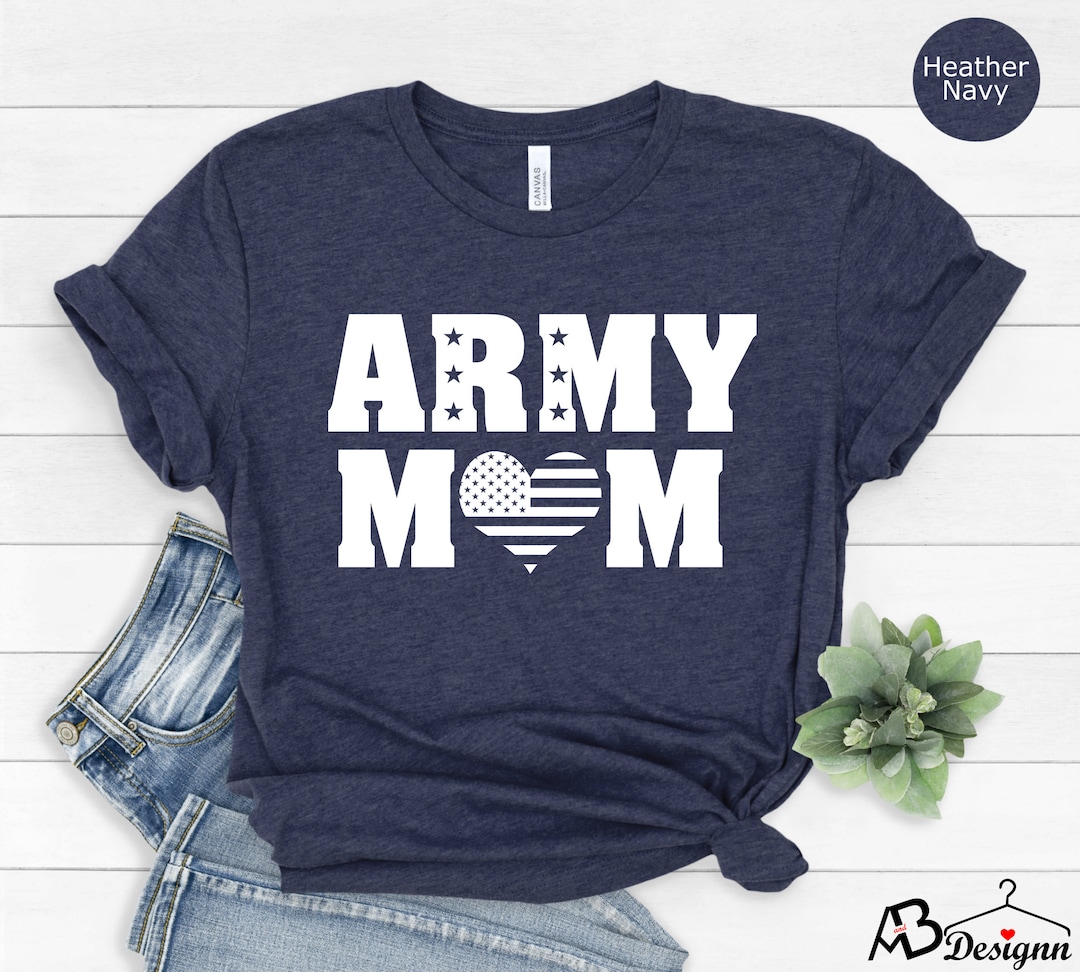 Army Mom T-shirt, Army Mom Shirt, Army Mom Gifts, Military Mom T-shirt ...