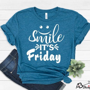 Smile Shirt, Teacher Shirt,friday Shirt,funny Teacher Shirt ...