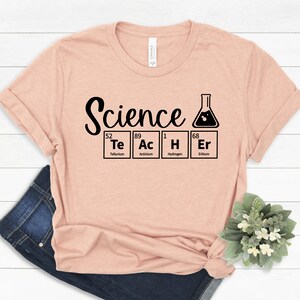 Science Teacher Shirt, Science Shirt, Funny Teacher Gift, Teacher Life ...