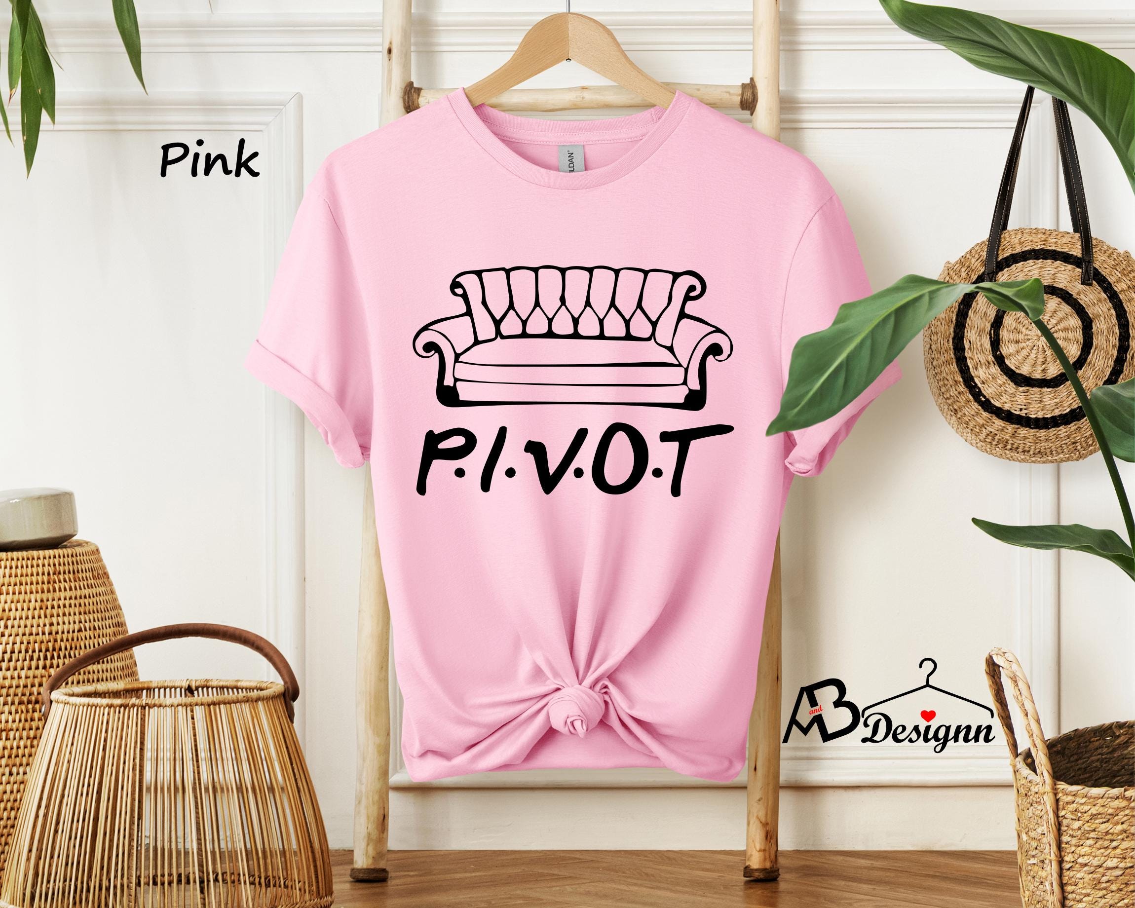 Pivot Shirts, Friends Tv Show Shirt Pivot, Friends Logo Shirts, Best ...