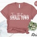 Try That in A Small Town Shirt Country Shirt Western Shirt - Etsy