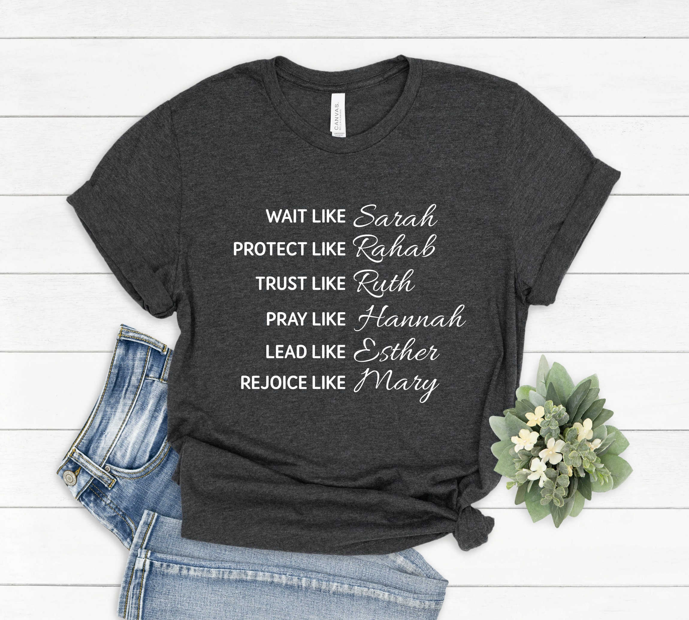 Wait Like Sarah Protect Like Rehab Trust Like Ruth Shirt - Etsy