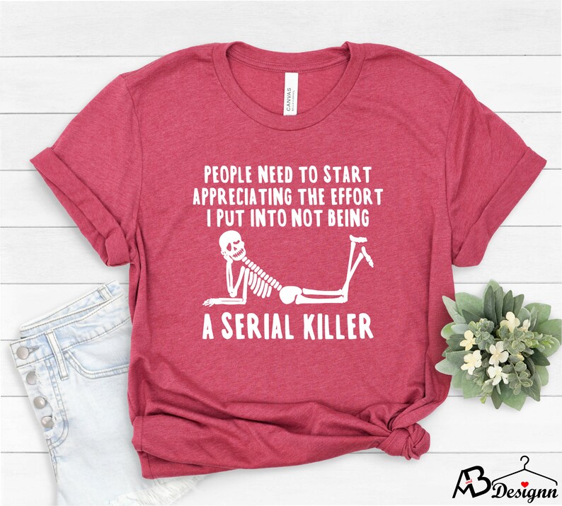 Serial Killer Shirt True Crime Shirt People Need to Start - Etsy