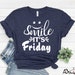 Smile Shirt, Teacher Shirt,friday Shirt,funny Teacher Shirt ...