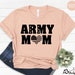 Army Mom T-shirt Army Mom Shirt Army Mom Gifts Military Mom - Etsy