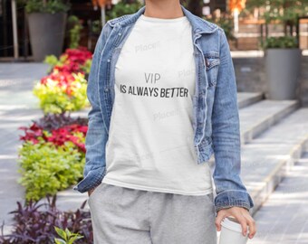 Vip is Always Better - Etsy