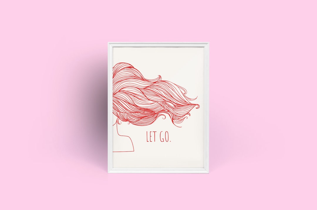 LET GO Pink Pastel Art Print / Printable Wall Art / Downloadable Art ...