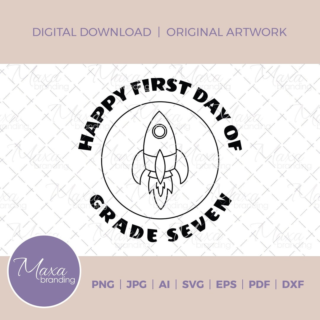 Happy First Day of 7th Grade Clipart in Svg Png Dxf Jpg Pdf Ai - Etsy
