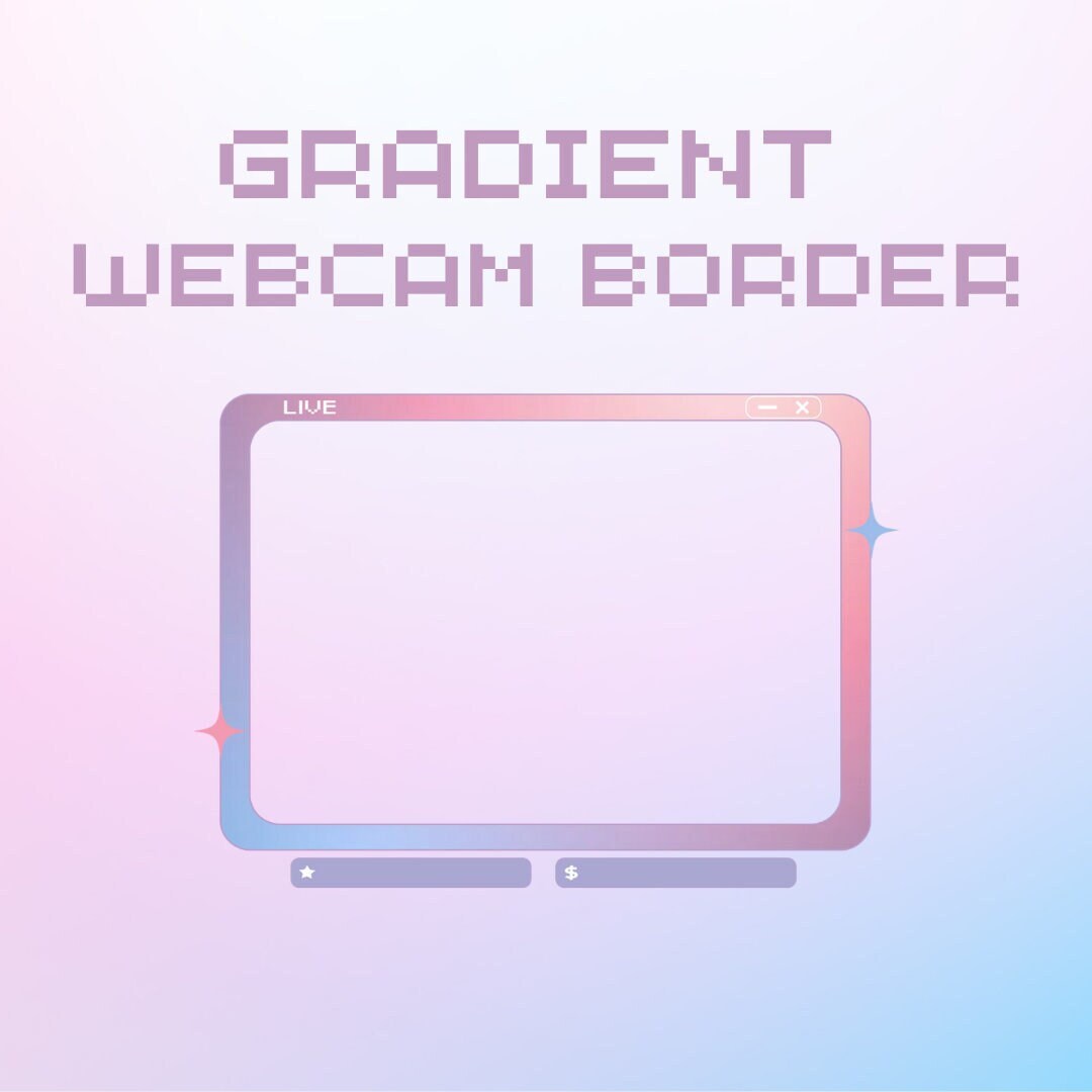 Gradient Twitch Webcam Border and Label Bars Twitch Webcam Frame ...