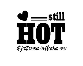 Hot Flashes - Etsy