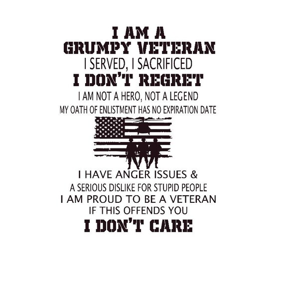 I Am A Grumpy Veteran - Etsy