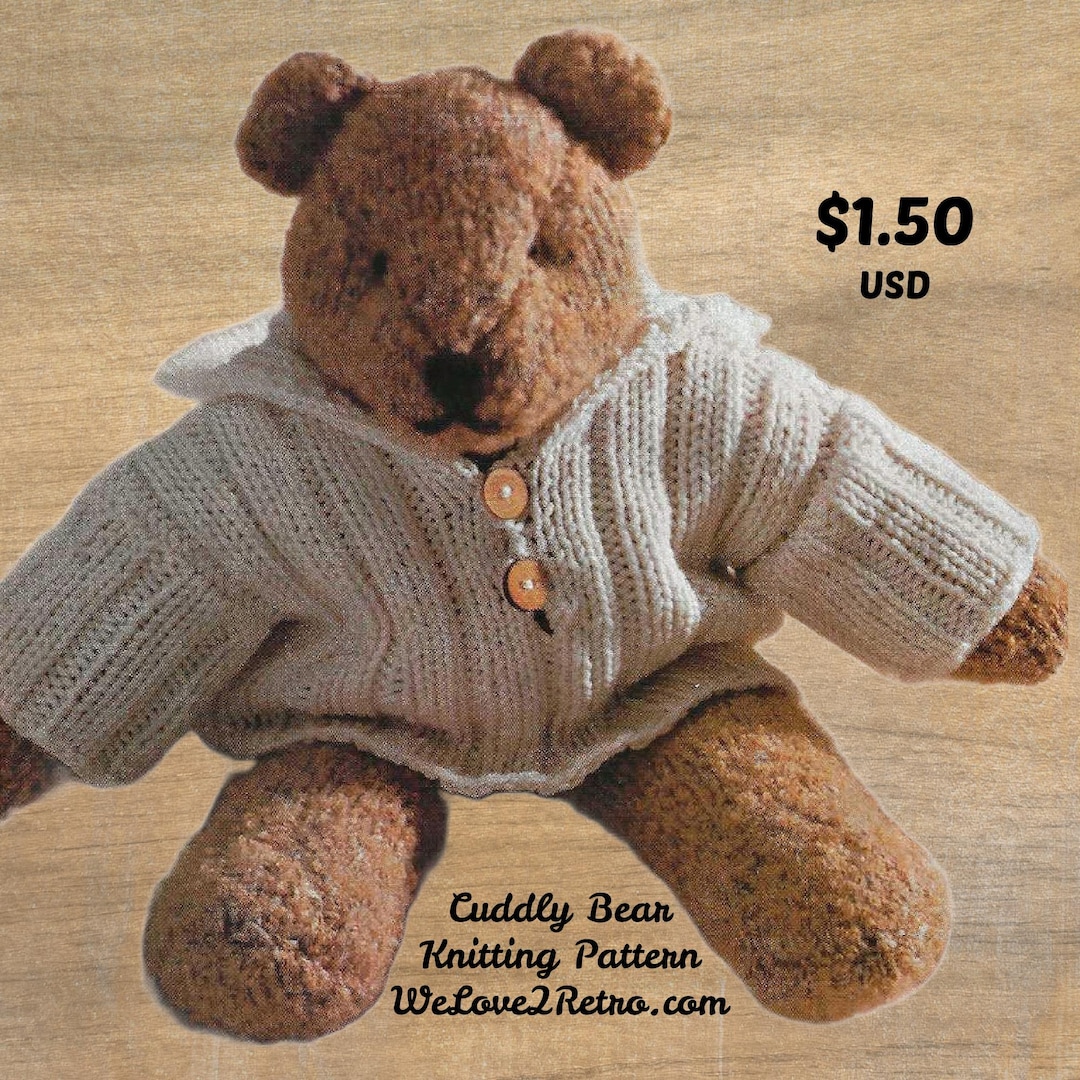 479 Cuddly Bear Knitting Patterns + 1 FREE PATTERN, Knit Teddy Bears, Knitting Bear, Knit Bears ...