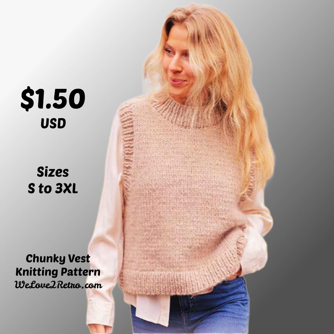 820 Chunky Vest Knitting Pattern +1 FREE PATTERN, Chunky Knit Vests ...