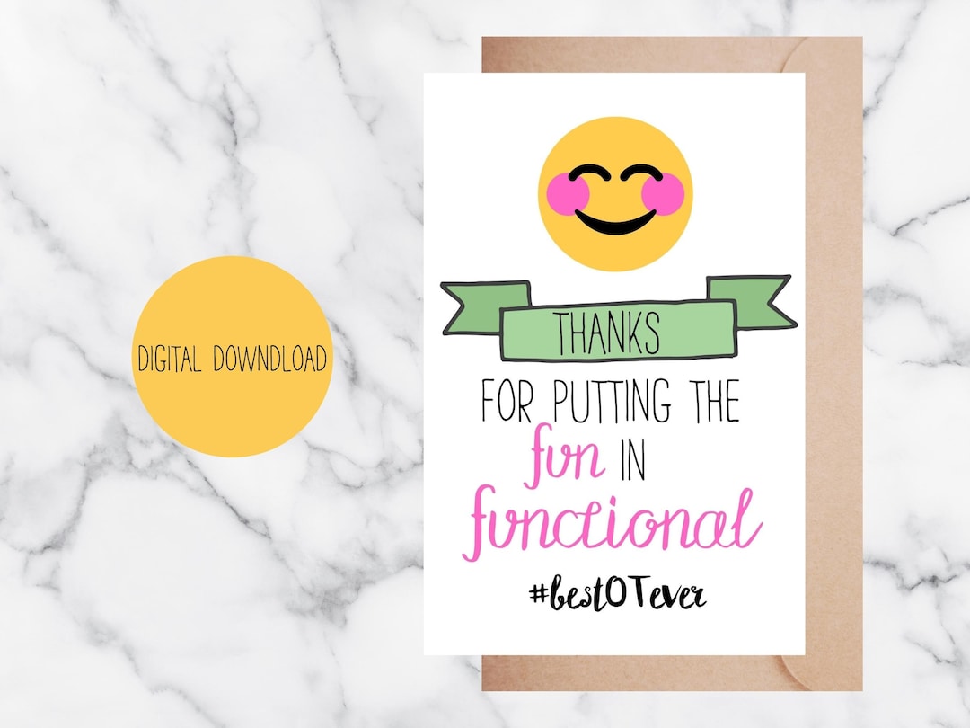 Card for Occupational Therapist, Thanks for Putting the Fun in ...