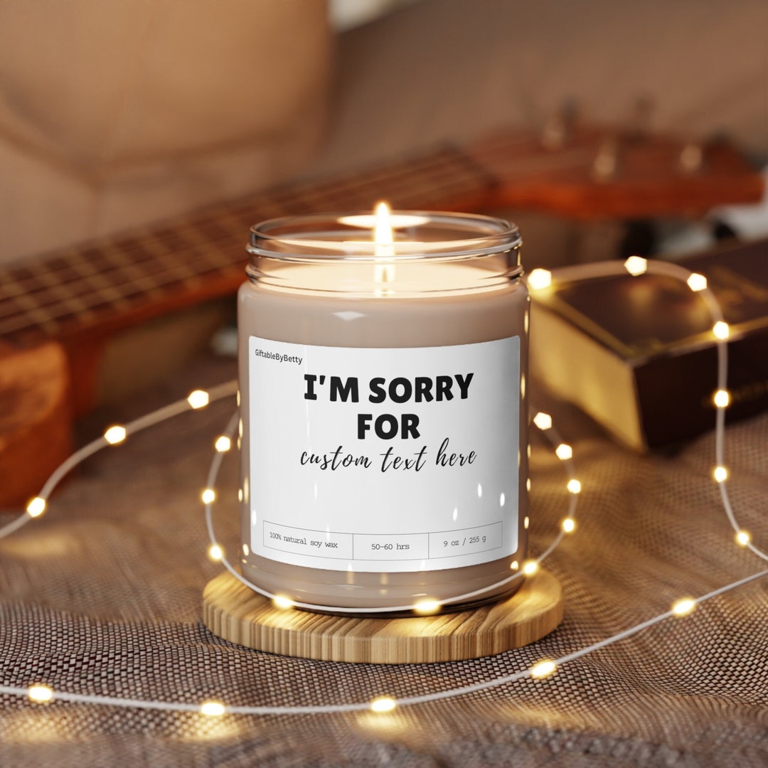 Custom I'm Sorry Candle Gift Sympathy Apology Gift for Bestfriend ...