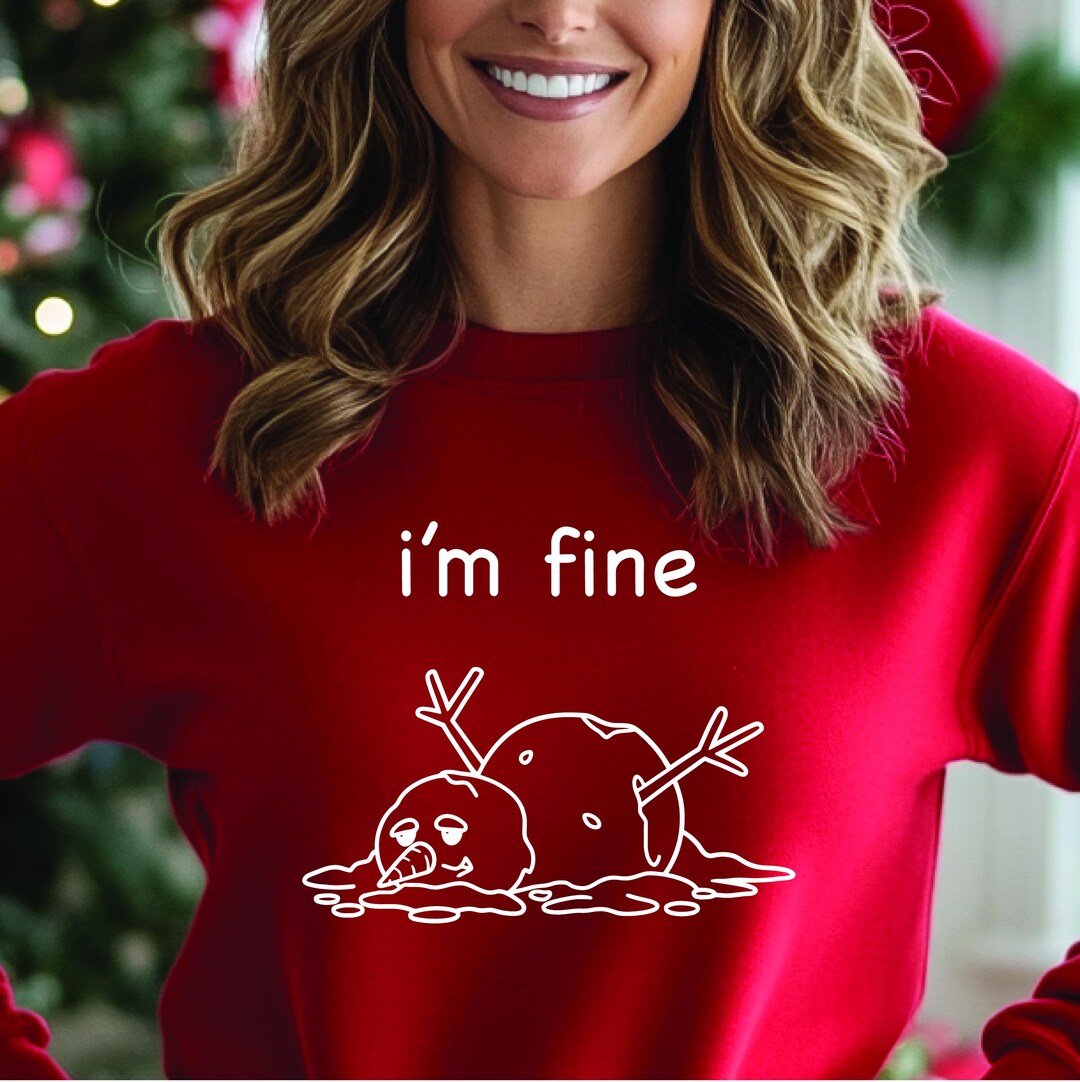 I'm Fine SVG, I'm Fine PNG, I'm Fine Snowman Svg, Stolid Svg, Funny Svg ...