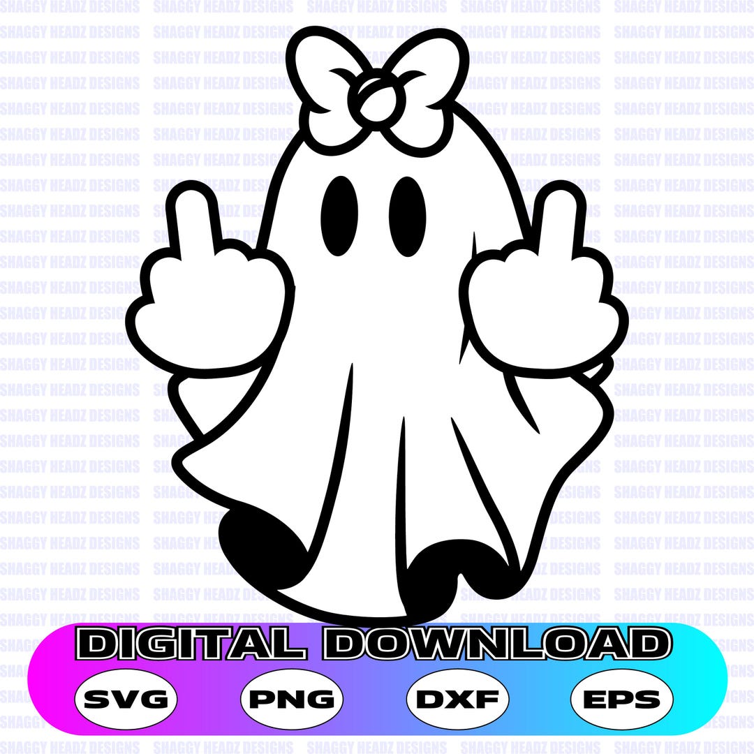 Girl Ghost Middle Finger Svg, Girl Ghost Middle Finger Png, Halloween ...