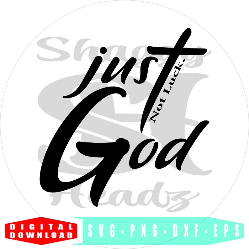 Just God Svg | Faith Svg | Just God Shirt Svg | Created With A Purpose ...