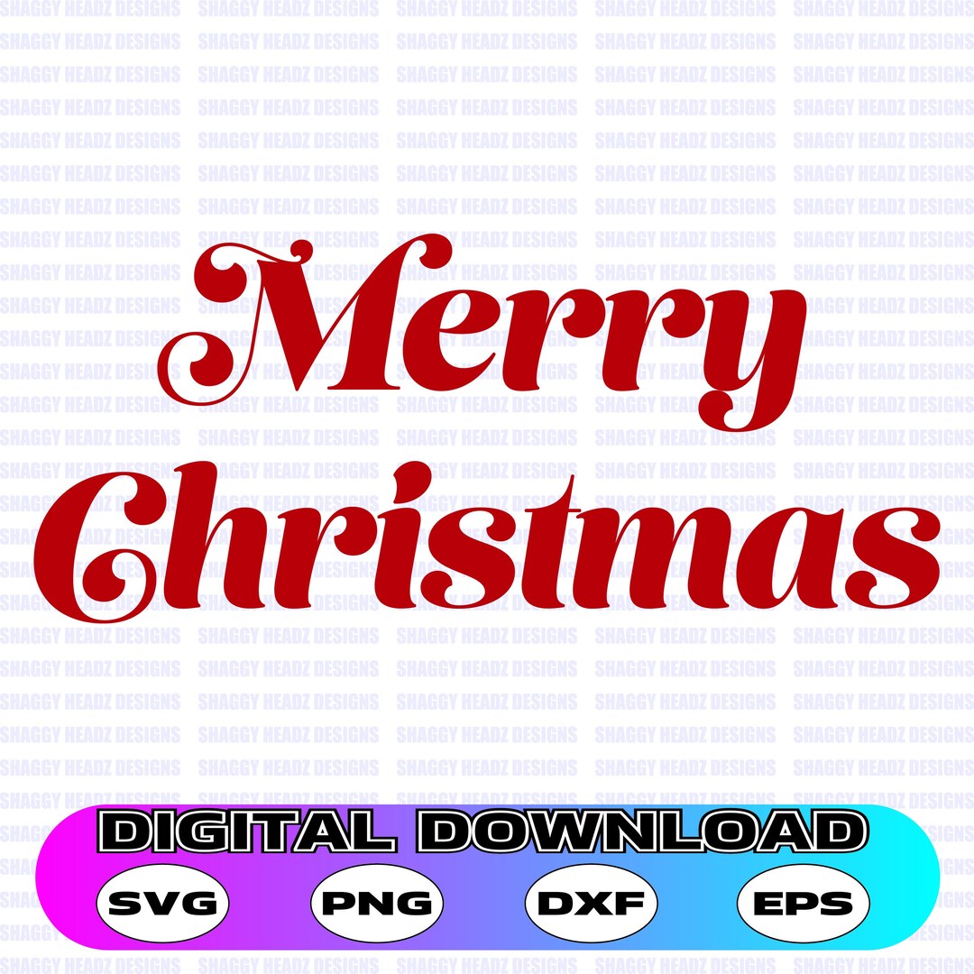 Merry Christmas Text SVG PNG: Cricut Silhouette Cut File (digital ...