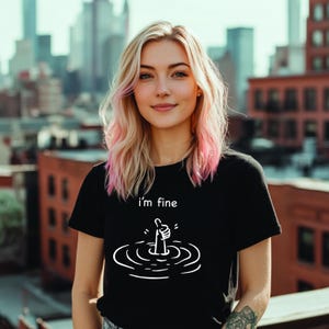 I'm Fine SVG, I'm Fine PNG | Impervious Svg, Stolid Svg, Funny Svg ...