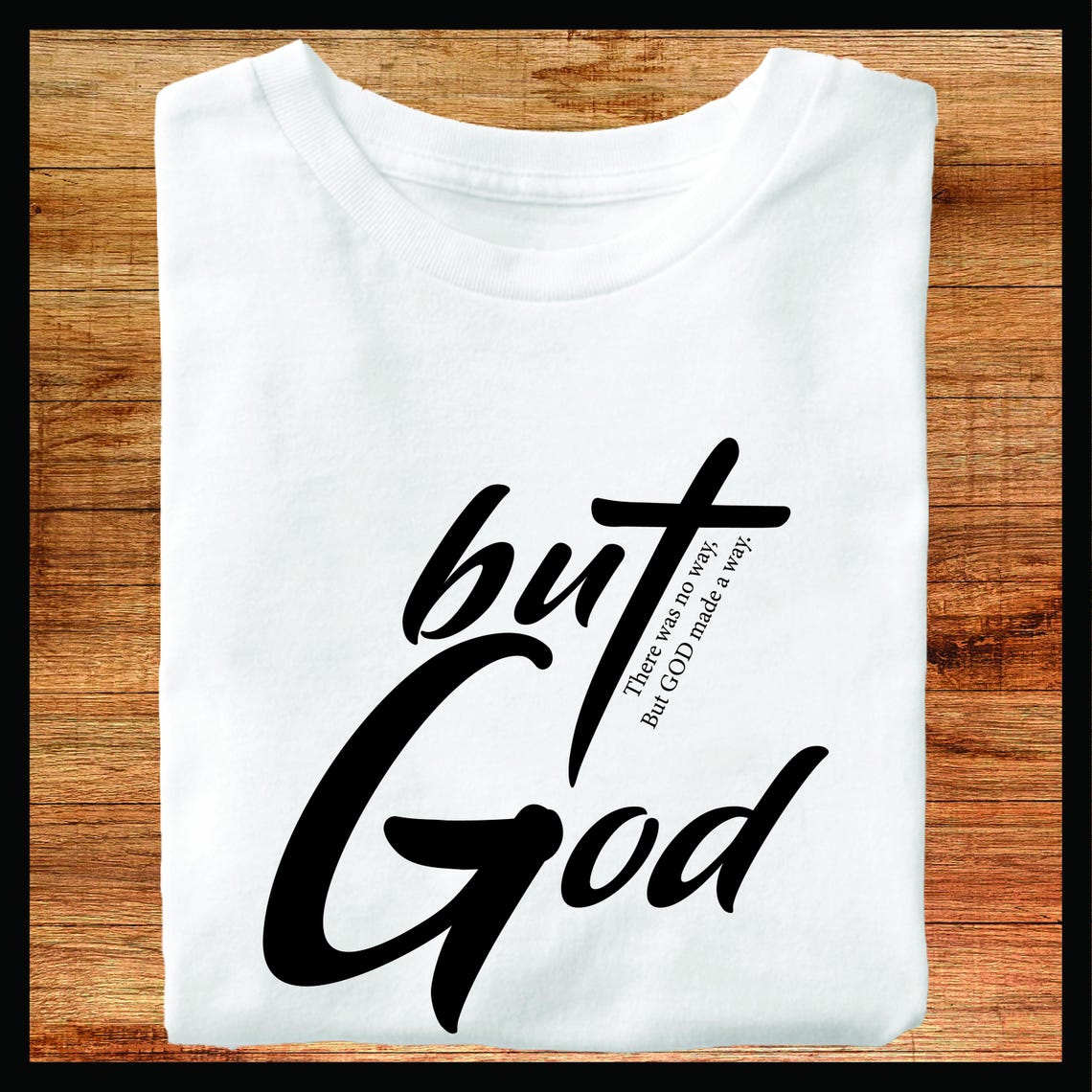 But God Svg | Faith Svg | but God Shirt Svg | Created With A Purpose ...