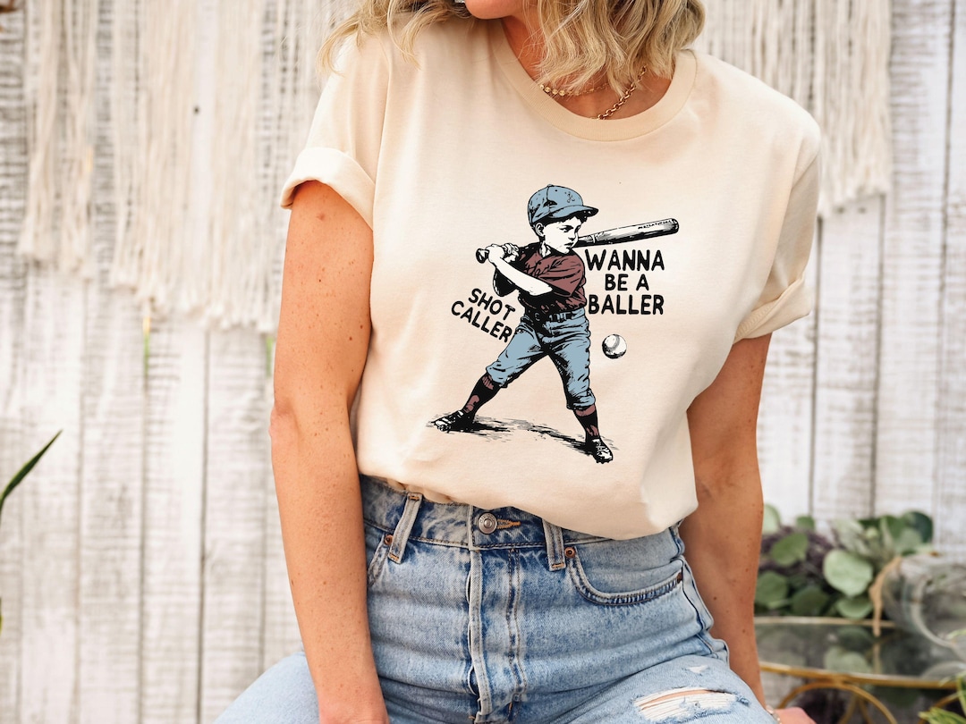 Wanna Be A Baller Shot Caller Shirt, Baseball Lover Gift, Game Day ...