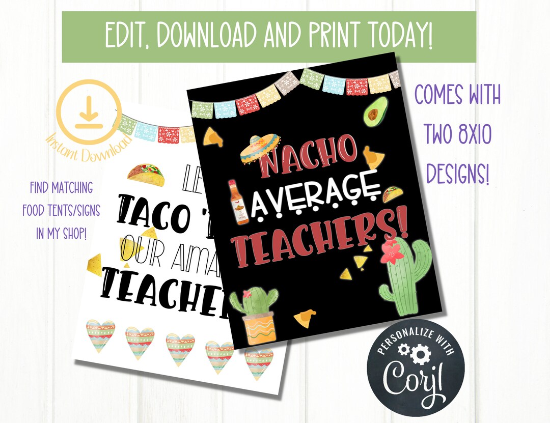 Nacho Average Staff Sign, Taco Bout Our Amazing Teachers, Teacher ...