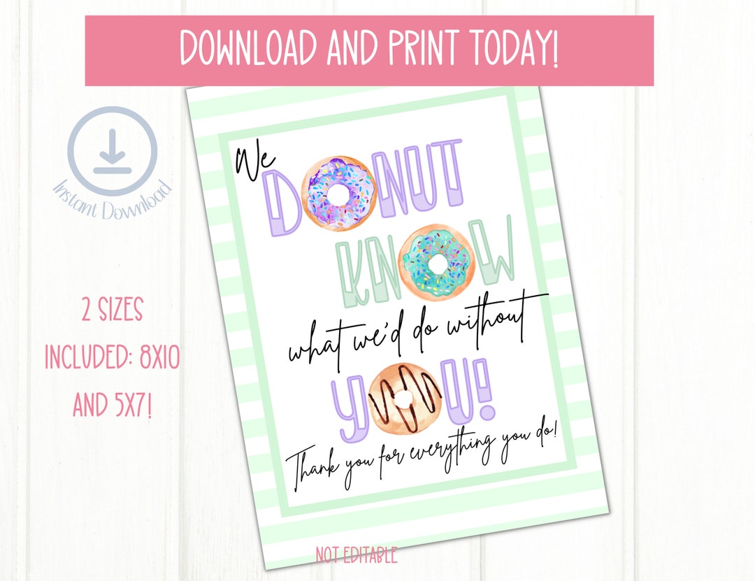 Donut Know What We'd Do Without You, Employee Appreciation Sign ...