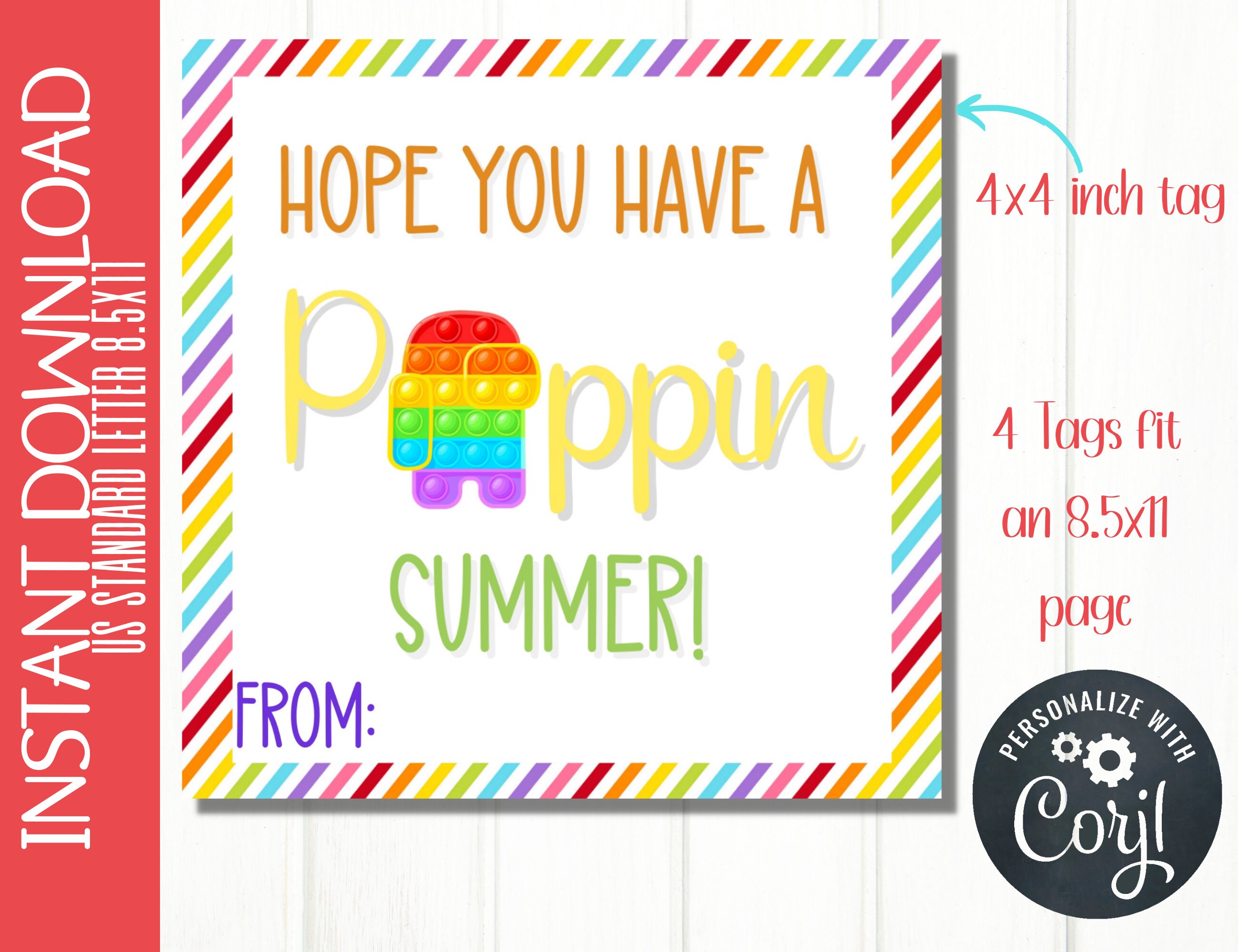 EDITABLE Have a Poppin Summer Tag End of Year Tag Last Day - Etsy