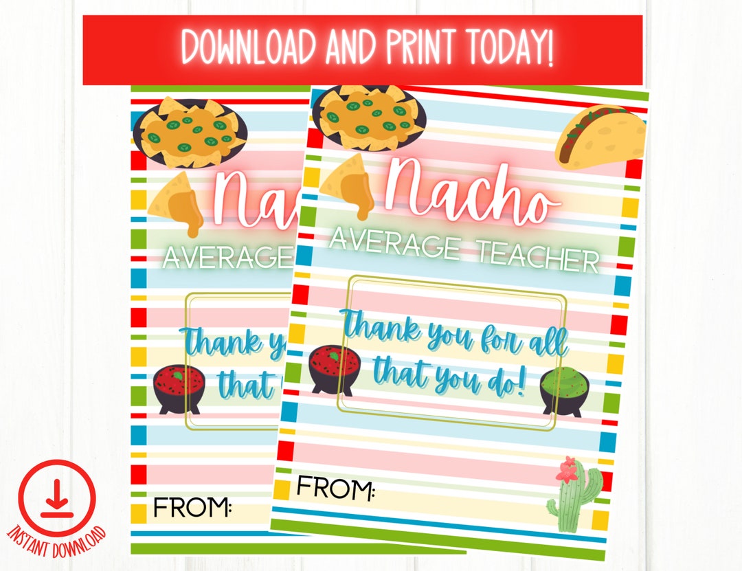 Nacho Average Teacher Gift Card Holder, Gift Card Holder, Printable ...
